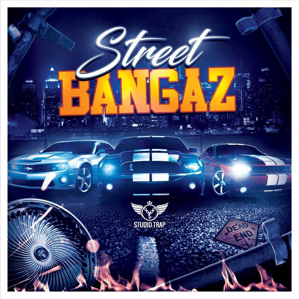 STREET BANGAZ – Studio Trap